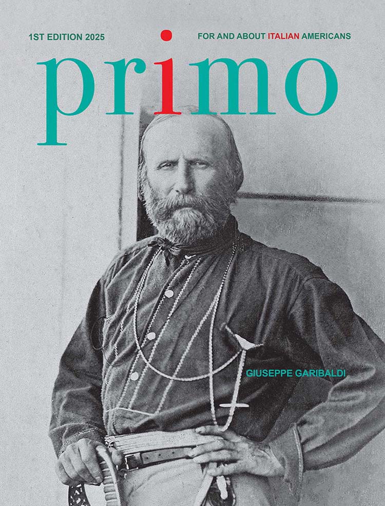 PRIMO Magazine, For and About Italian Americans.