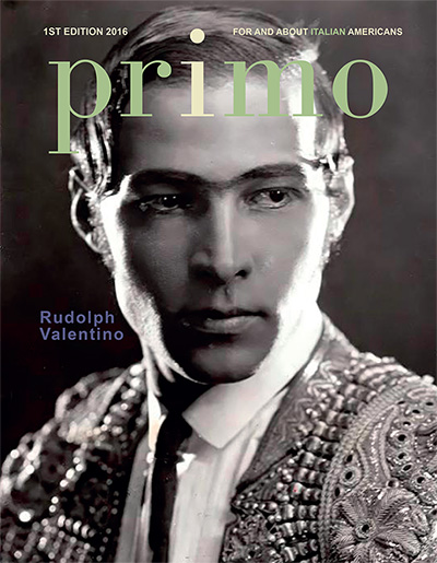 PRIMO Magazine, For and About Italian Americans.